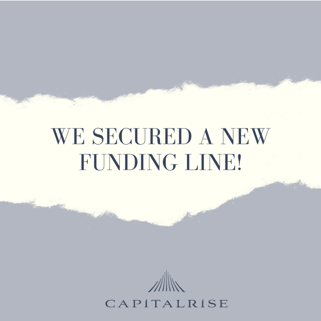 CapitalRise Secure Another New Funding Line. - CapitalRise News & Views